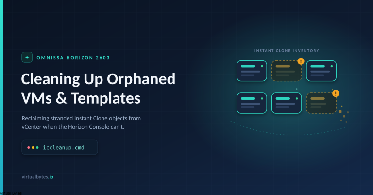 Omnissa Horizon 2603 – Deleting / Cleaning Up Orphaned VMs / Templates ...